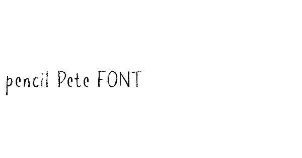 pencil Pete FONT